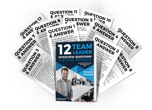 Pass Your Team Leader Interview | Real Sample Questions & Answers
