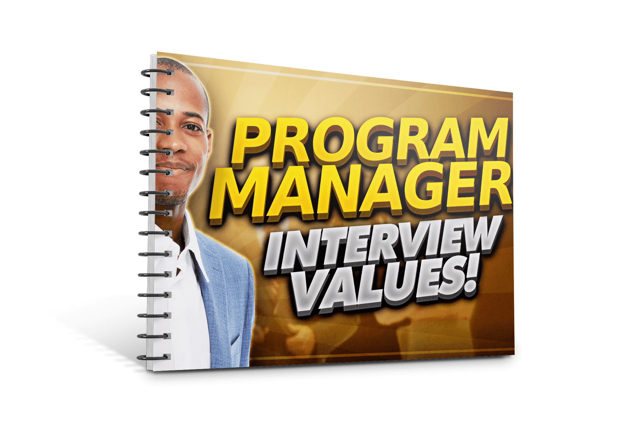 *Special ONE-TIME Offer* PROGRAM MANAGER INTERVIEW VALUES ...