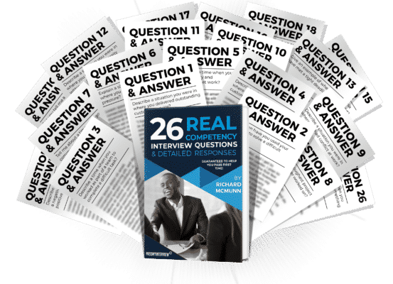26 Real Successful Competency-Based Interview Questions & Answers