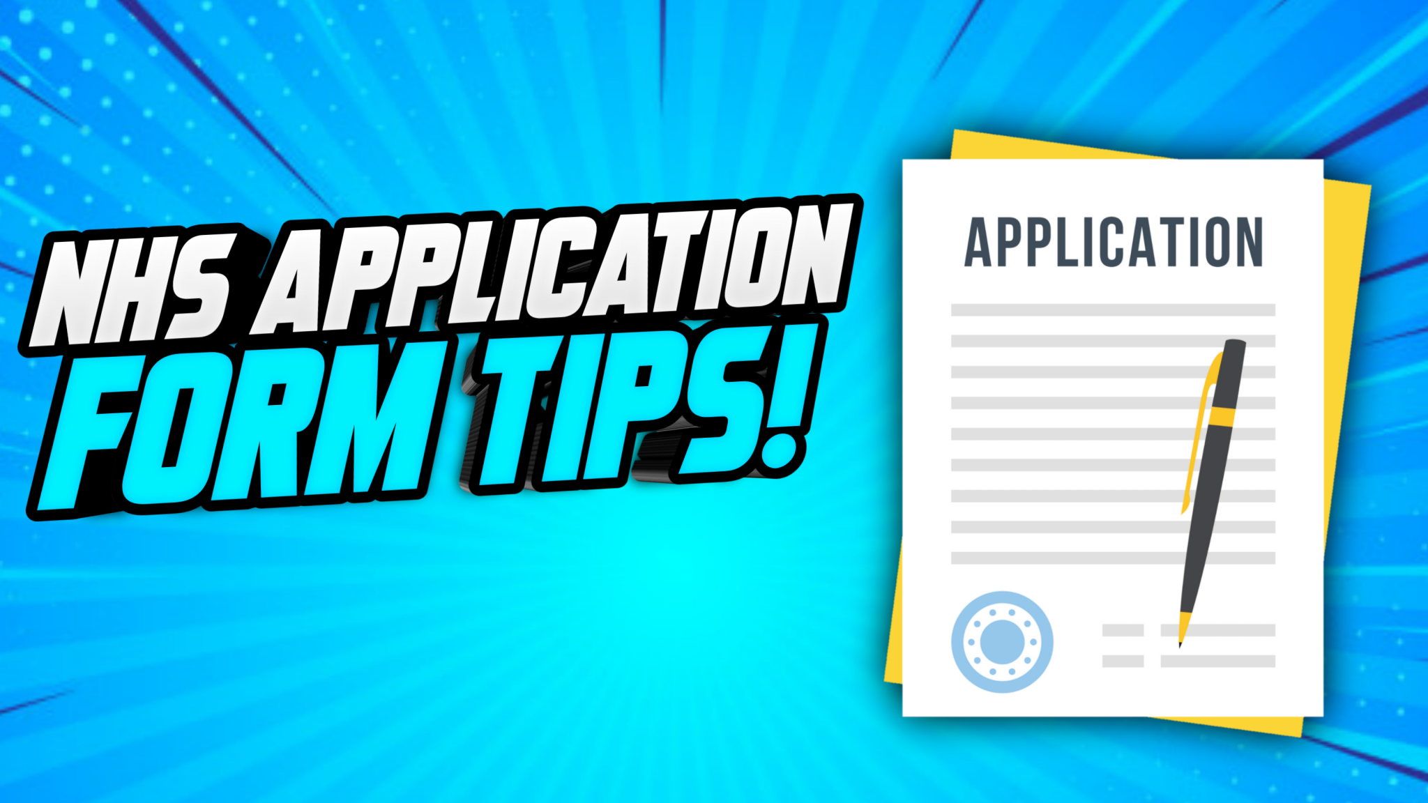 NHS Application Form Tips | NHS Insider's Career Guide