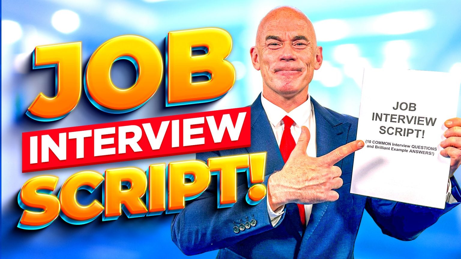Job Interview Script | 10 Interview Questions and Brilliant Answers!