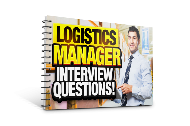 27 Logistics and Logistics Manager Interview Questions & Answers
