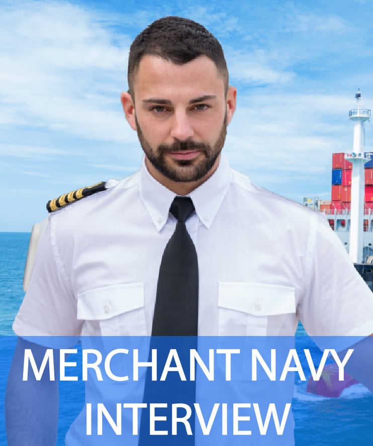 21 Merchant Navy Interview Questions & Answers (Pass Today!)
