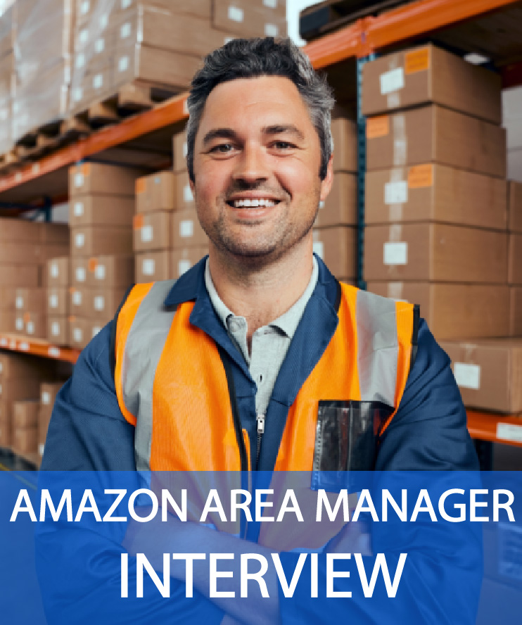 24 Amazon Area Manager Interview Questions & Answers