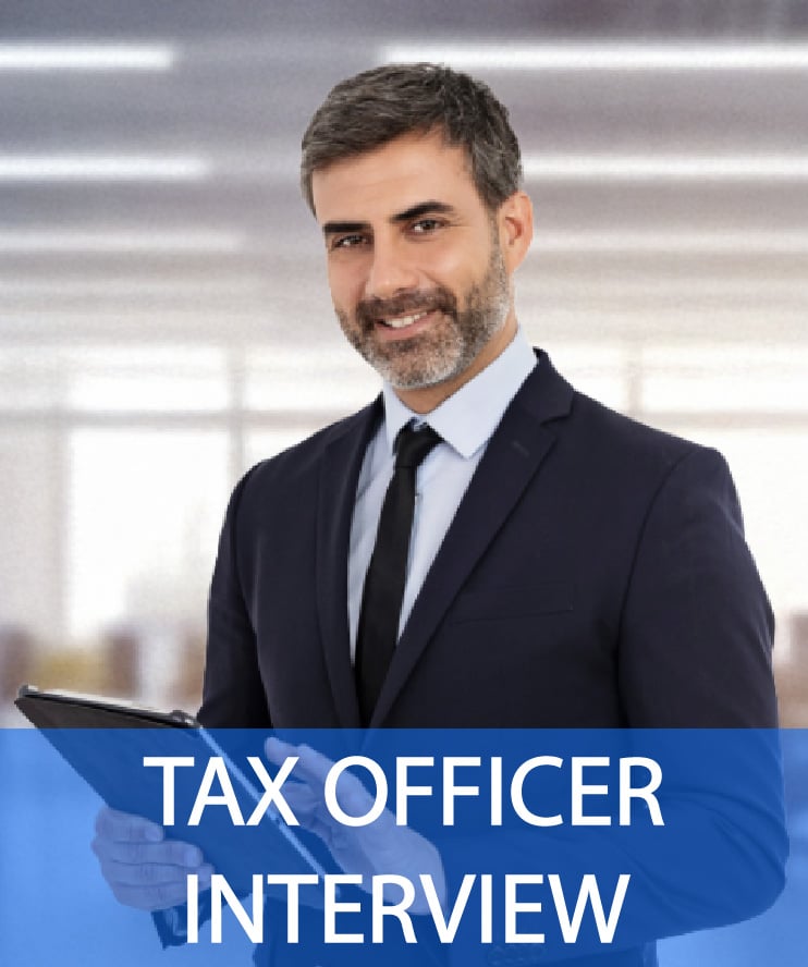 21 Tax Officer Interview Questions & Answers | Insider's Guide