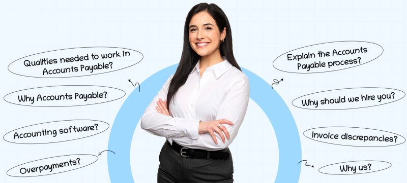 22 Accounts Payable Interview Questions and Answers