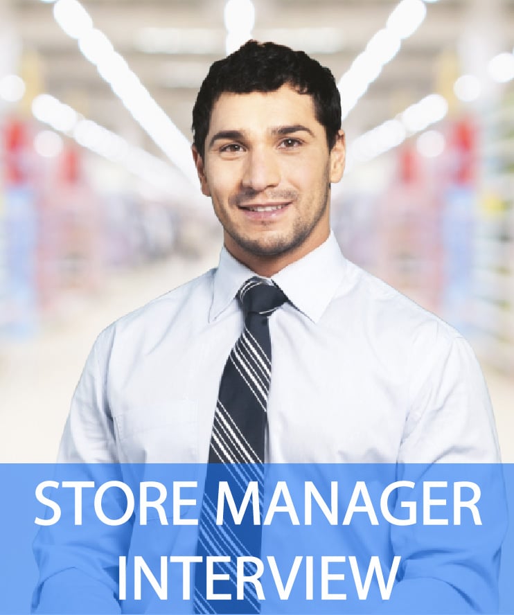 Store Manager Interviews | The Insider Interview System