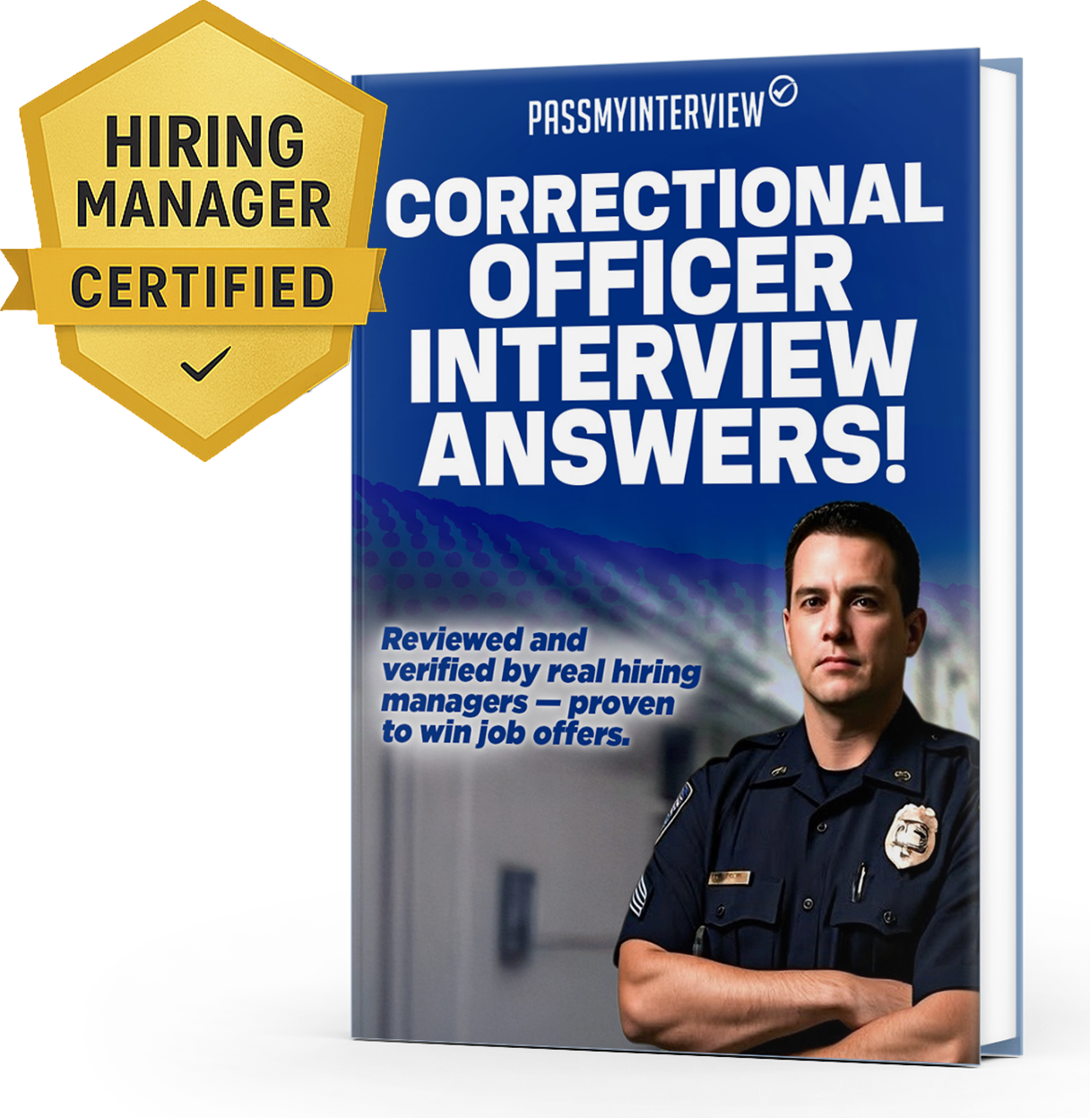 21 Correctional Officer Interview Answers! (Hiring Manager Approved™)