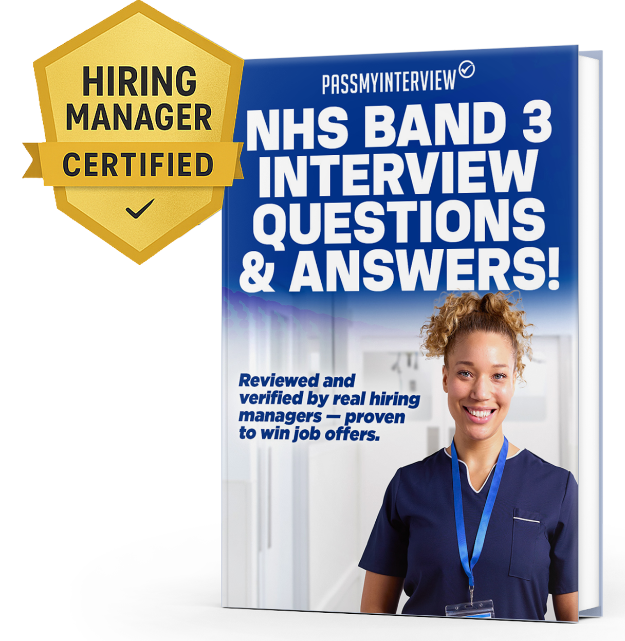 21 NHS Band 3 Interview Answers! (Hiring Manager Approved™)