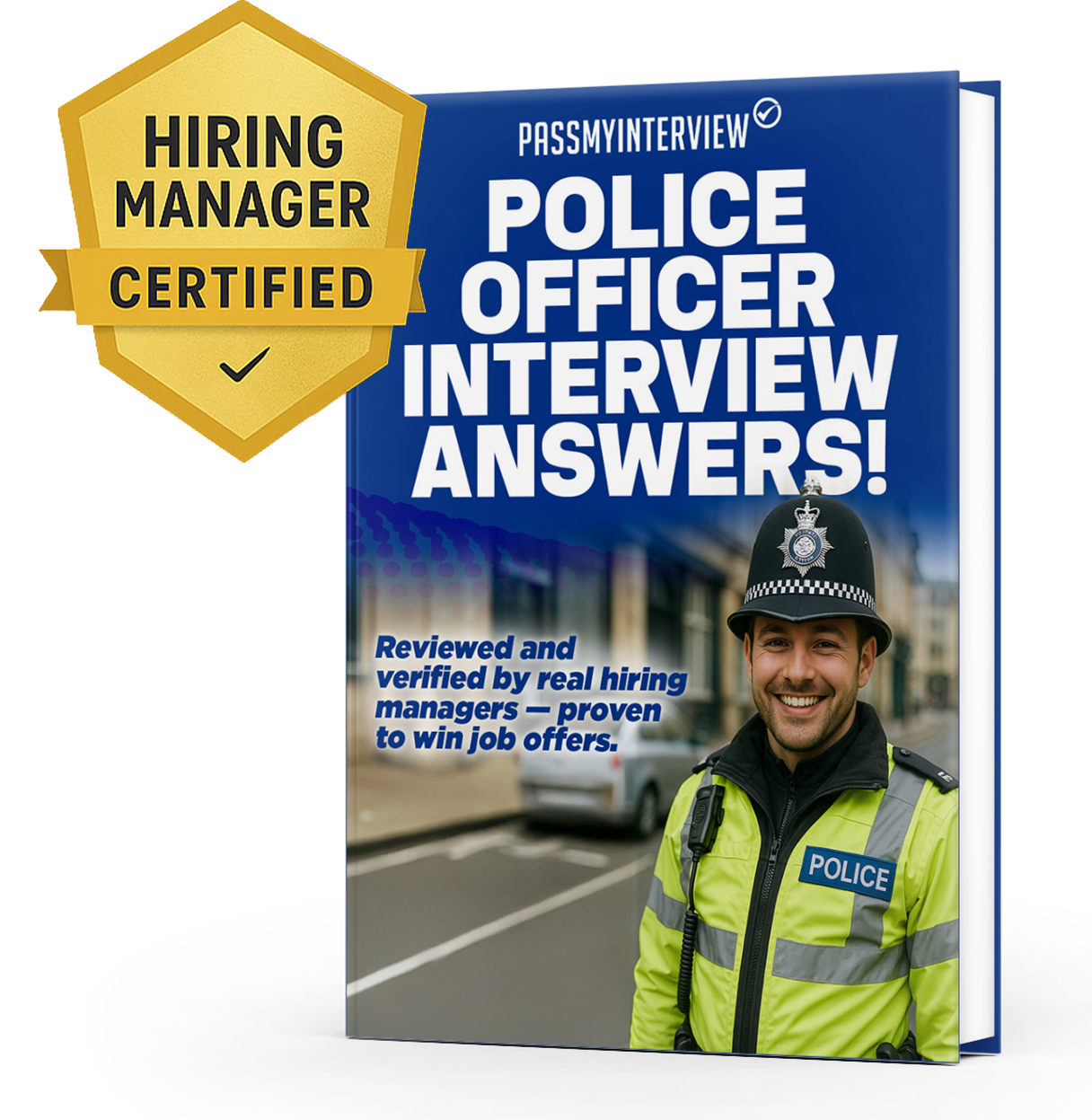 21 Police Officer Interview Answers! (Hiring Manager Approved™)