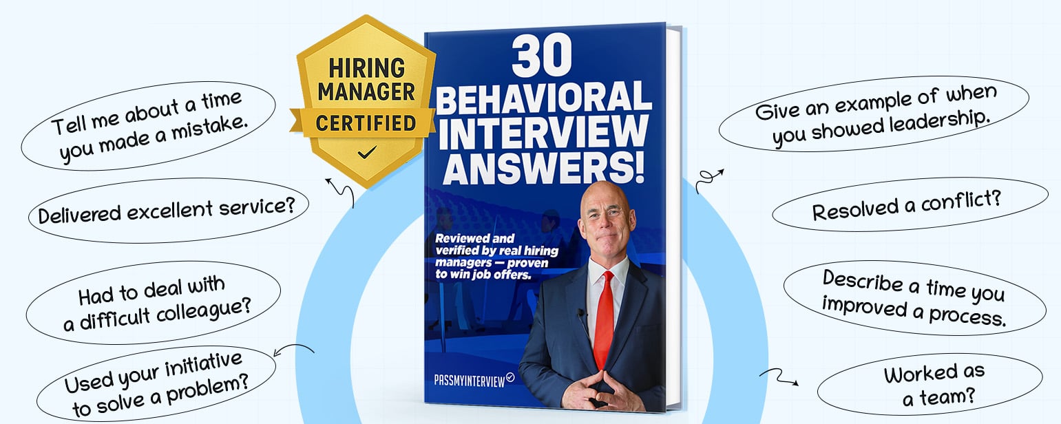 30 Behavioural Interview Questions & Answers!
