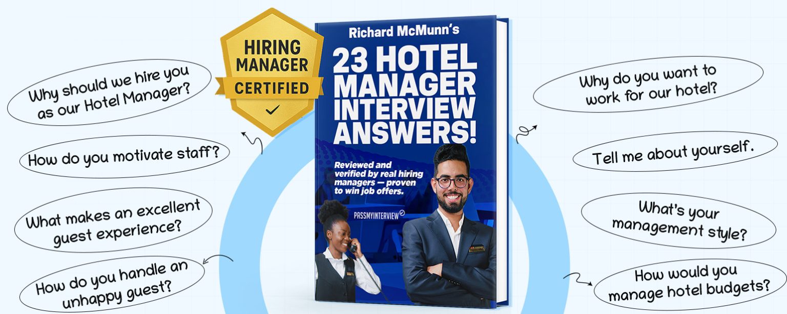 23 Hotel Manager Interview Answers! (Hiring Manager Approved™)