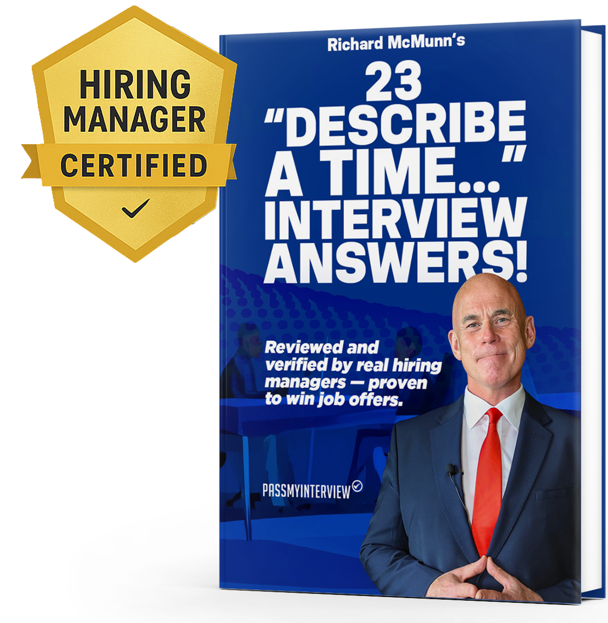 23 "Describe a Time..." Interview Answers! (Hiring Manager Approved™)